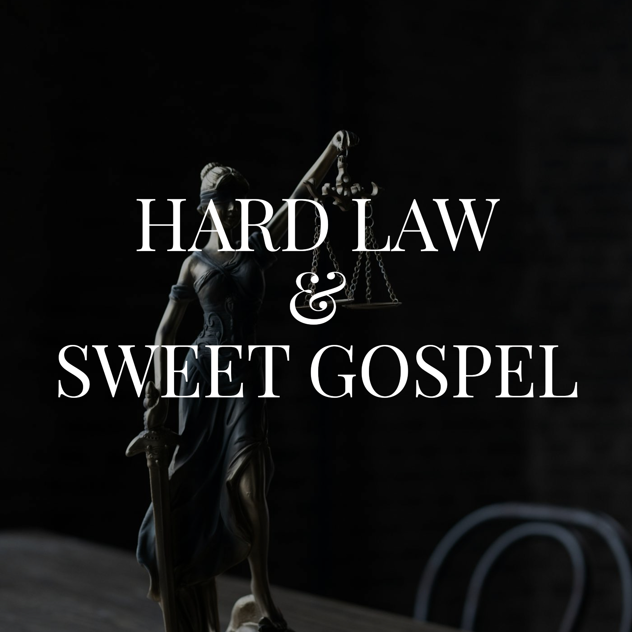 Hard Law & Sweet Gospel - Ben Zornes