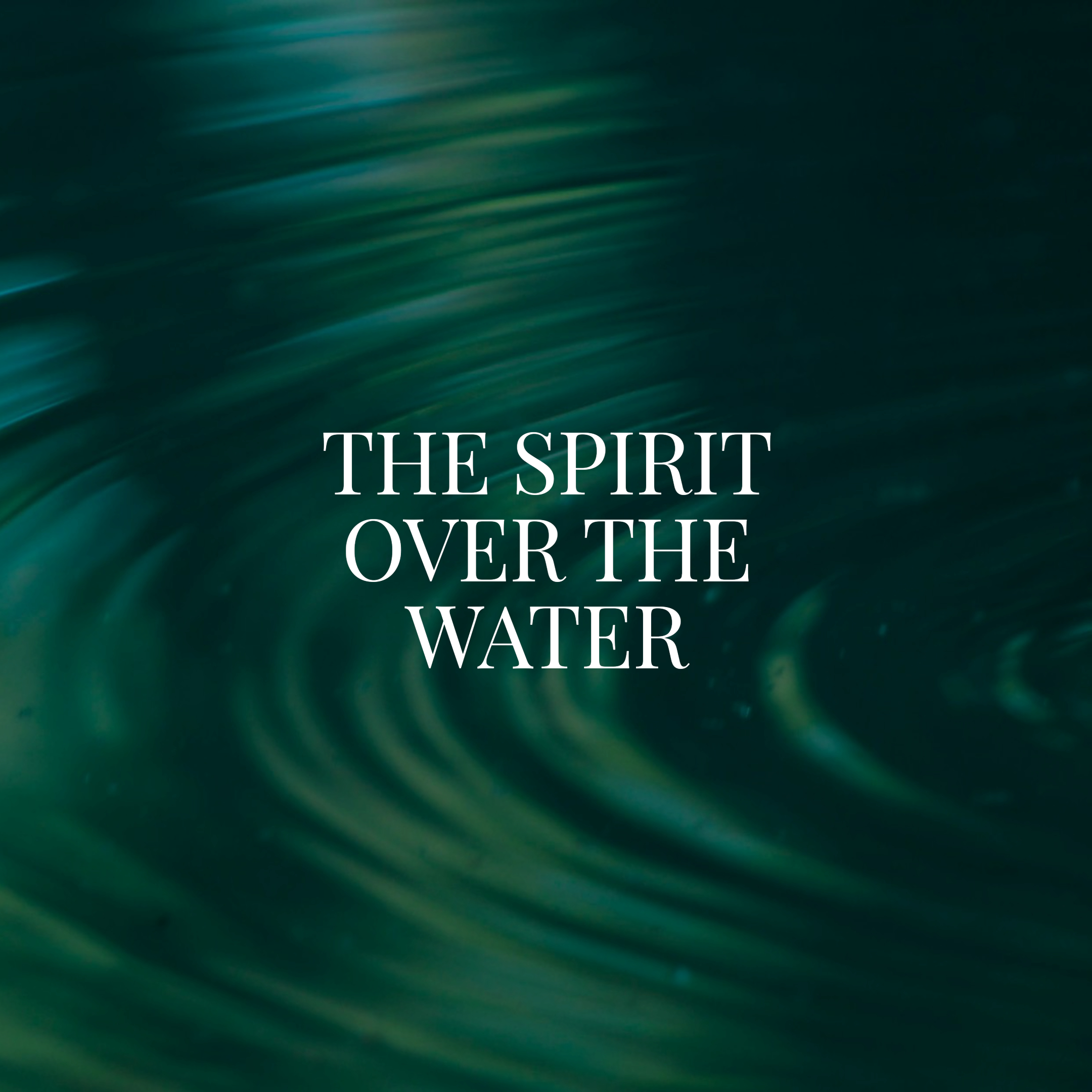 The Spirit Over the Water - Ben Zornes