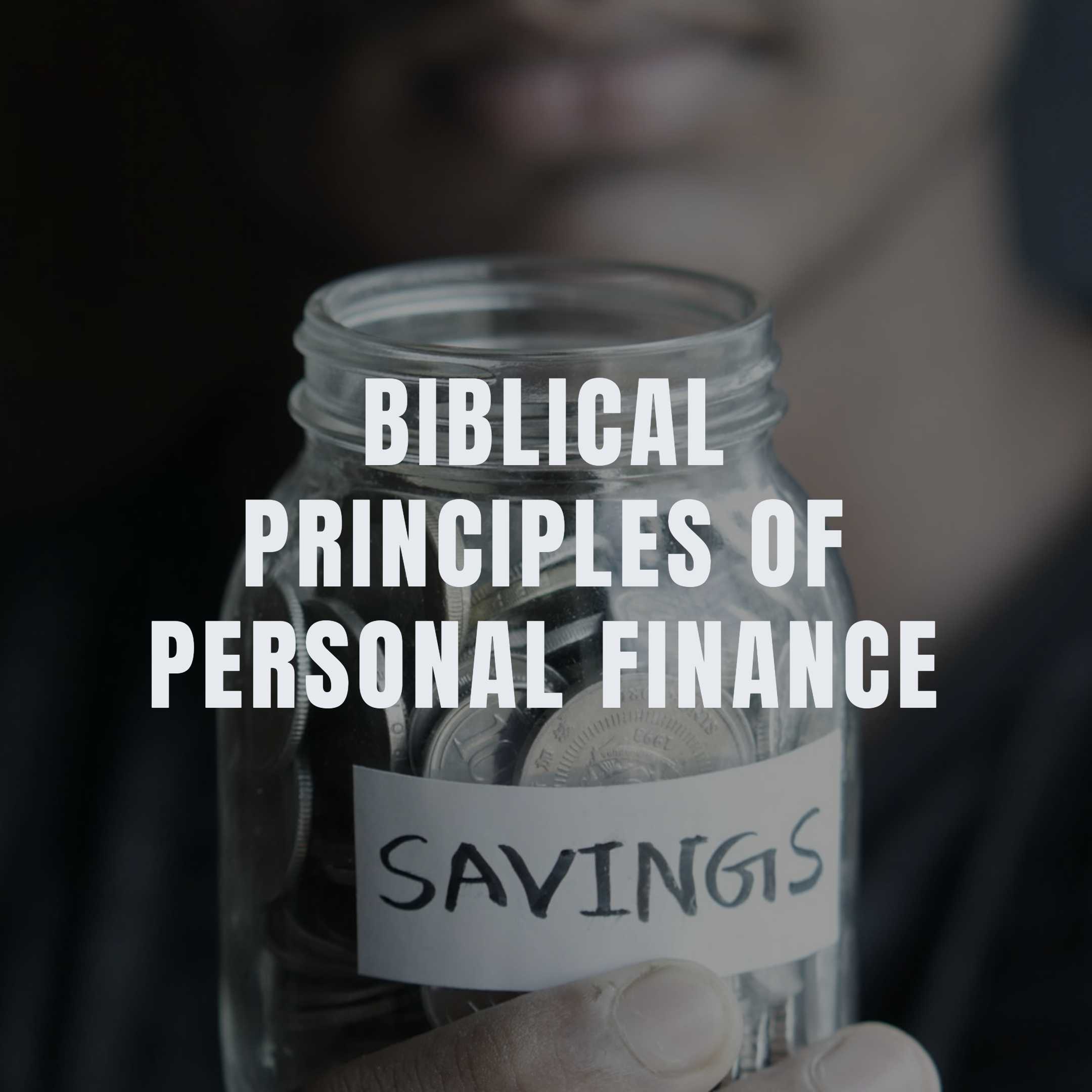 Biblical Principles of Personal Finance - Ben Zornes