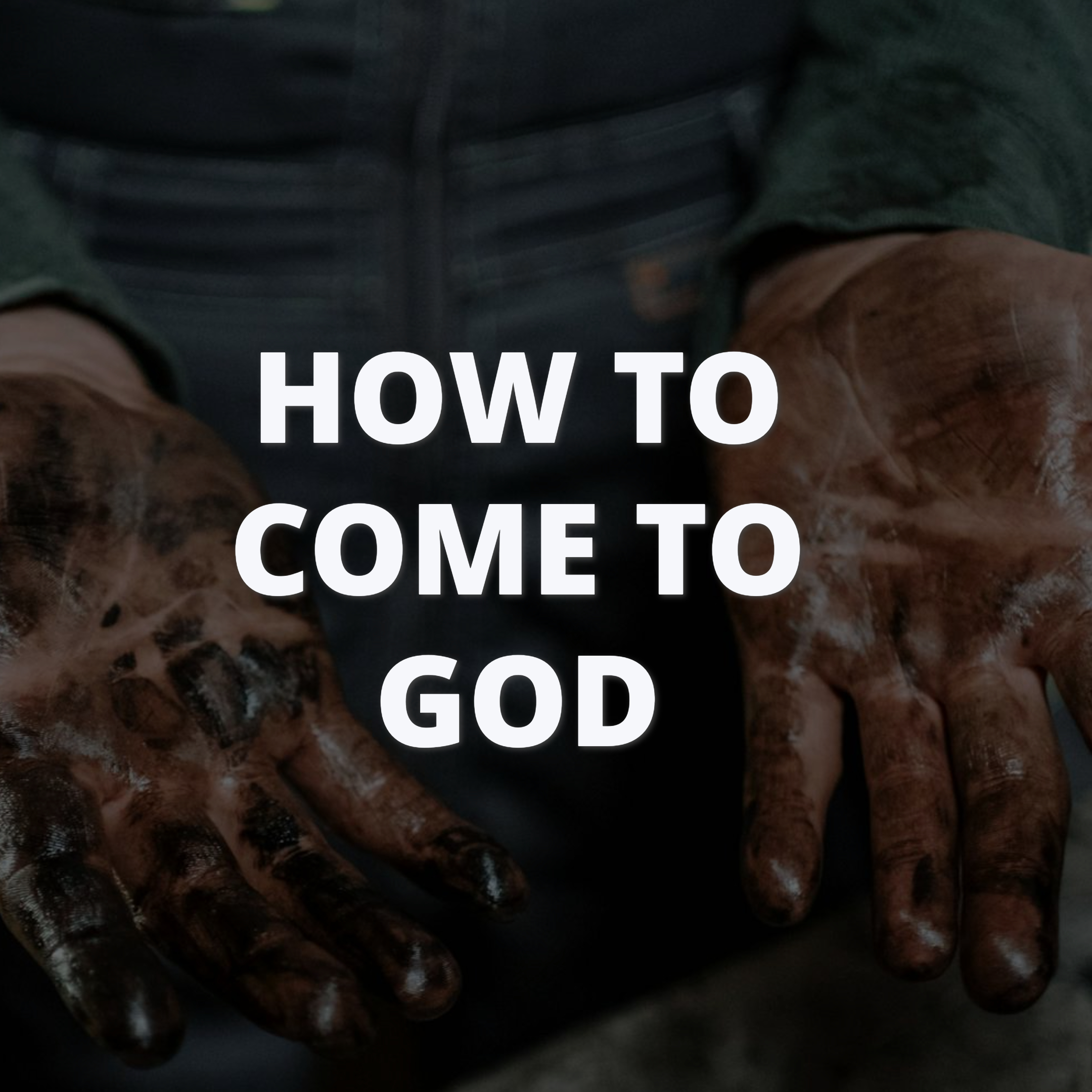 How to Come to God - Ben Zornes